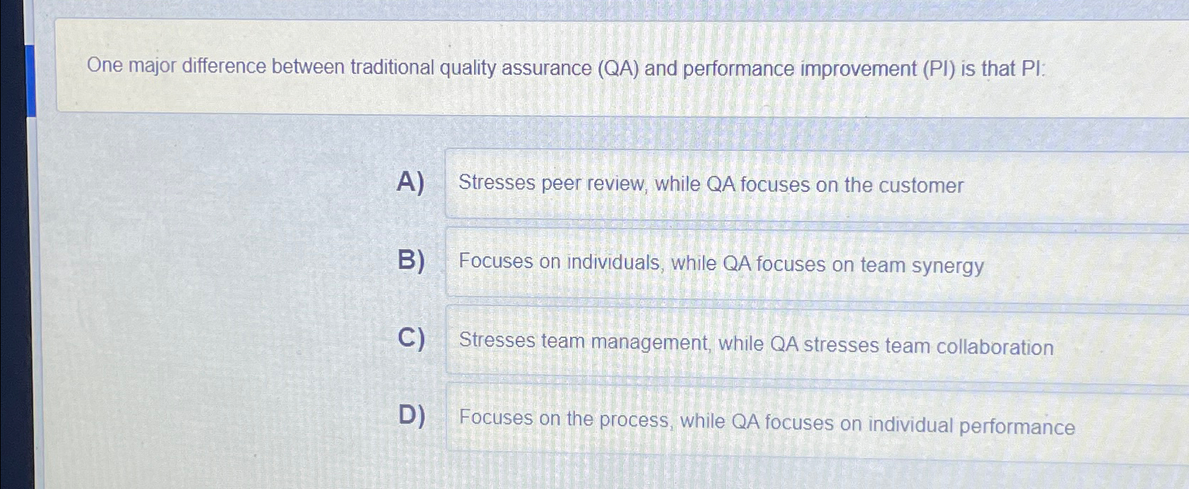 Solved One major difference between traditional quality | Chegg.com