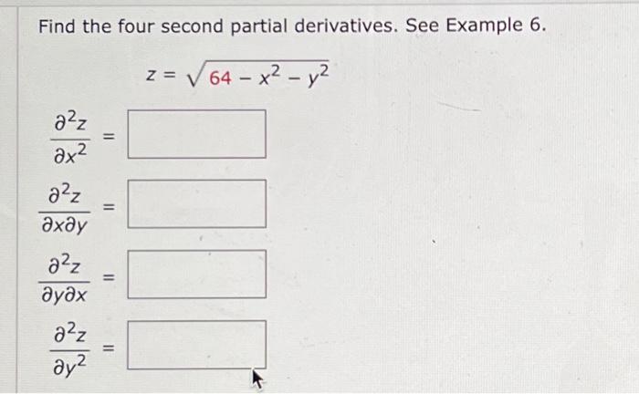 Solved Find the four second partial derivatives and evaluate | Chegg.com