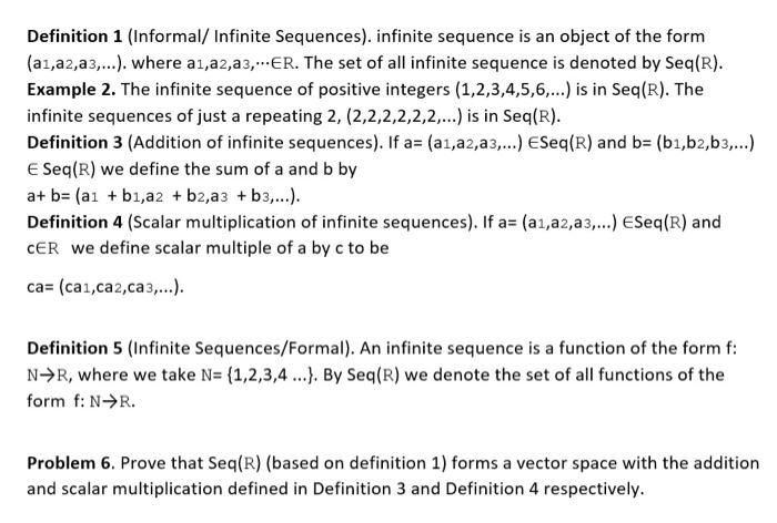 Solved Definition 1 (Informal/ Infinite Sequences). infinite | Chegg.com