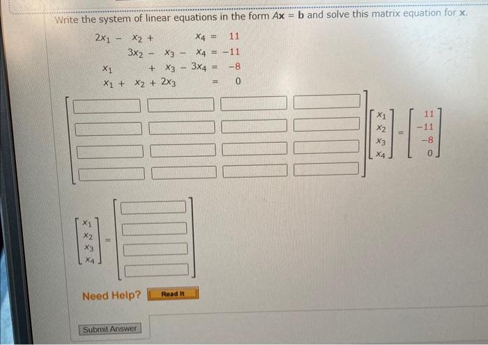 Solved Write the system of linear equations in the form Ax=b | Chegg.com