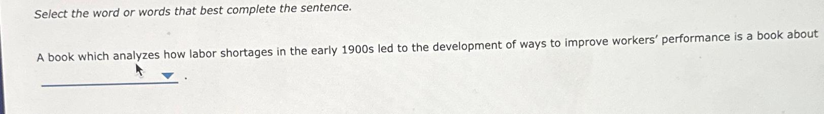 Solved A book which analyzes how labor shortages in the | Chegg.com