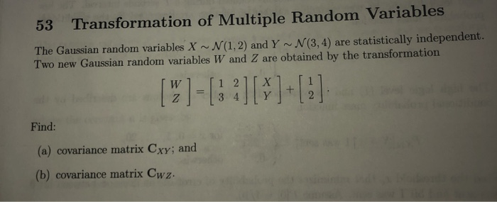 Solved 2 Transformation of Multiple Random Variables on | Chegg.com