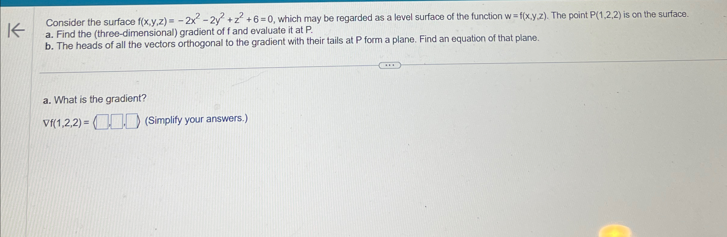 Solved Consider the surface f(x,y,z)=-2x2-2y2+z2+6=0, ﻿which | Chegg.com