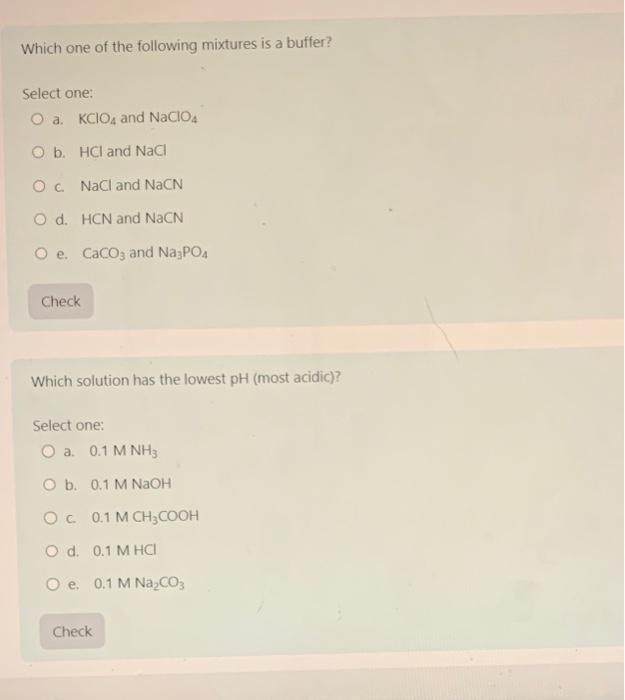 Solved Which one of the following mixtures is a buffer? | Chegg.com