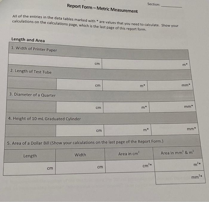 Solved Section: Report Form - Metric Measurement All of the | Chegg.com