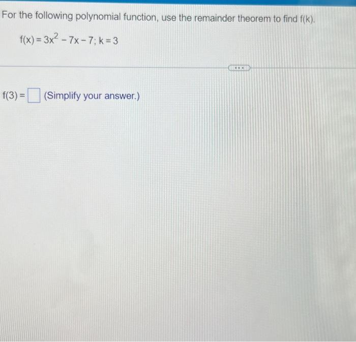 Solved For the following polynomial function, use the | Chegg.com