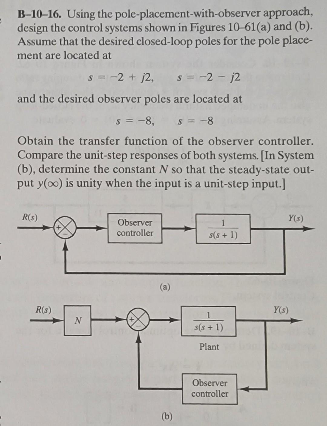 Solved B-10-16. Using the pole-placement-with-observer | Chegg.com