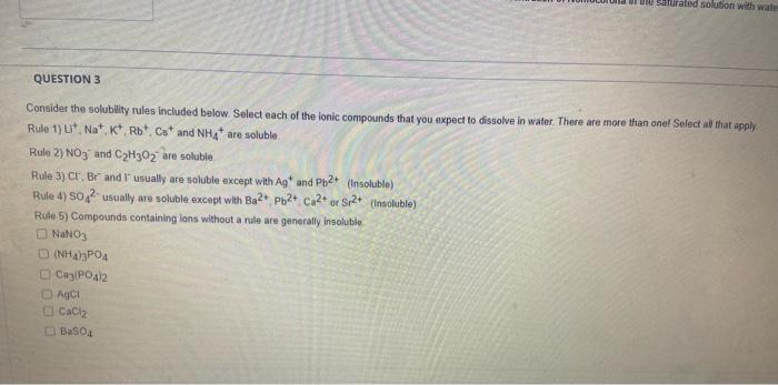 Solved QUESTION 3 Consider the solubility rules included | Chegg.com