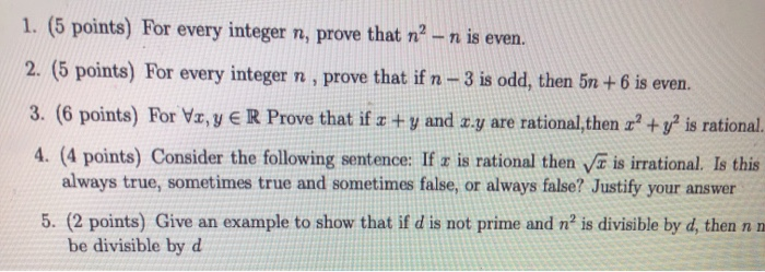 Solved 1. (5 points) For every integer n, prove that n2 - n | Chegg.com