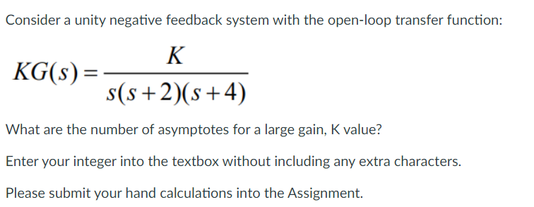 Solved Consider a unity negative feedback system with the | Chegg.com