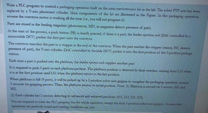 Solved Wnte a PLC program to control a packaging operation | Chegg.com