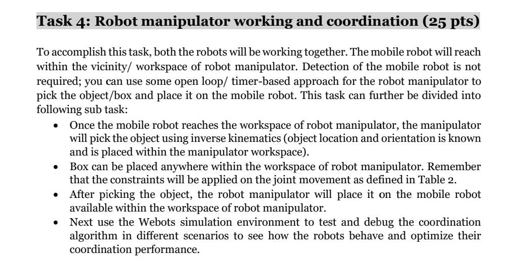 Solved Task 4: Robot manipulator working and coordination | Chegg.com Solved Task 4: Robot manipulator working and coordination | Chegg.com