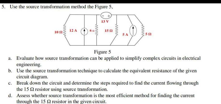 Use the source transformation method the Fionre 5a. | Chegg.com