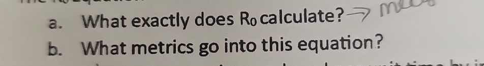 Solved a. ﻿What exactly does R0 ﻿calculate? notb. ﻿What | Chegg.com