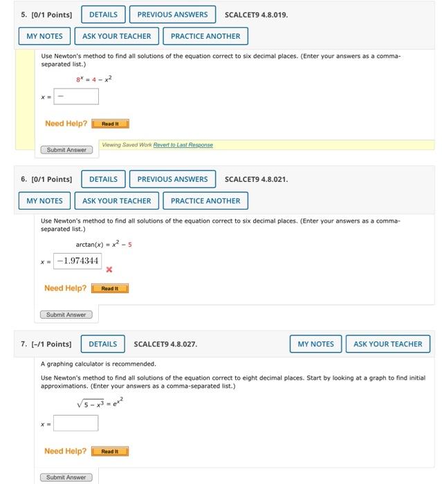 Solved 5. [0/1 Points] SCALCET9 4.8.019. Use Newton's method | Chegg.com