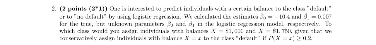 Solved (2 ﻿points (:(2**1)} ﻿One is interested to predict | Chegg.com