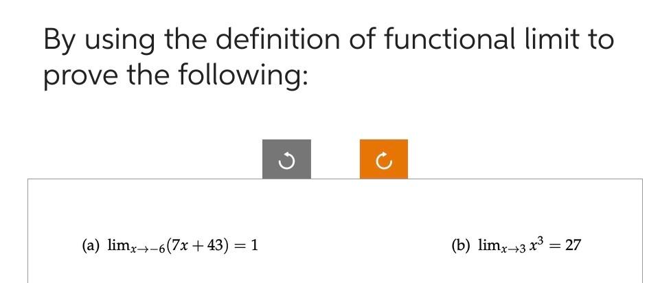 Solved By using the definition of functional limit to prove | Chegg.com