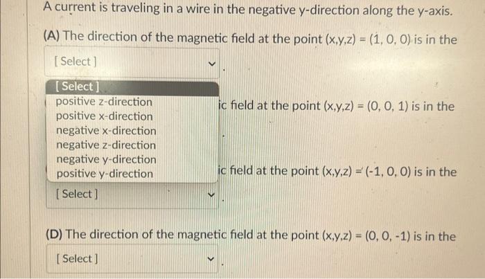 Solved A current is traveling in a wire in the negative | Chegg.com