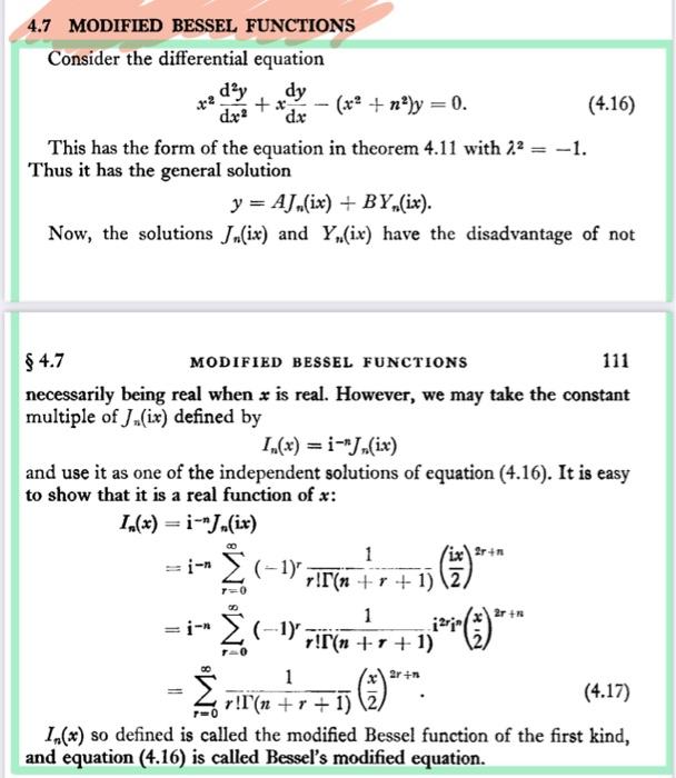 Solved .22 4.7 MODIFIED BESSEL FUNCTIONS Consider the | Chegg.com