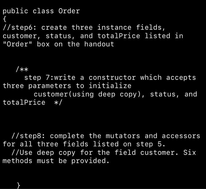 Solved Public Class Order Step6 Create Three Instance 