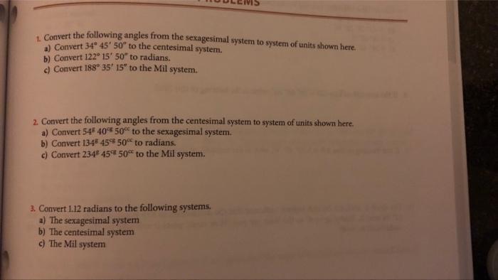 Solved Convert the following angles from the sexagesimal | Chegg.com
