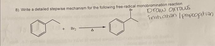Solved 8). Write a detailed stepwise mechanism for the | Chegg.com
