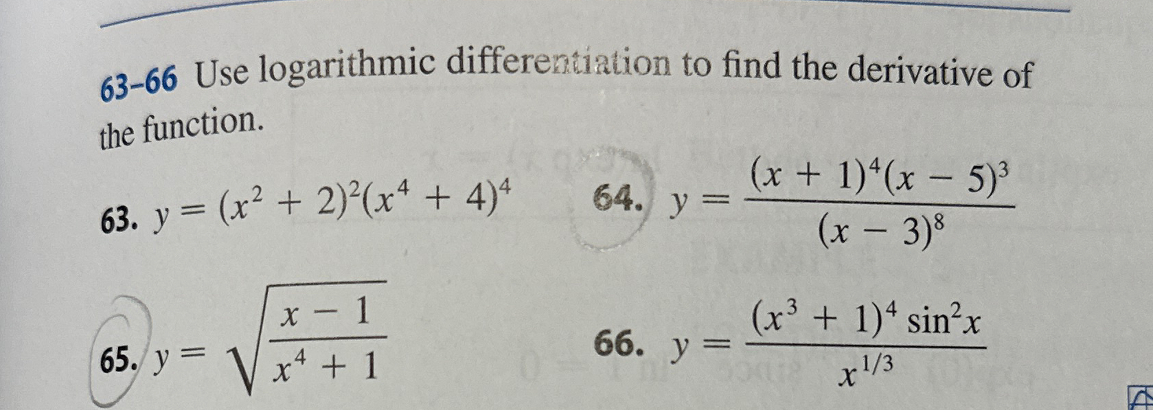 Solved 63-66 ﻿Use logarithmic differentiation to find the | Chegg.com
