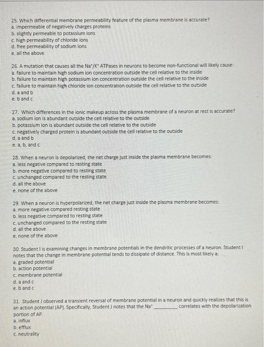 Solved 25. Which differential membrane permeability feature | Chegg.com