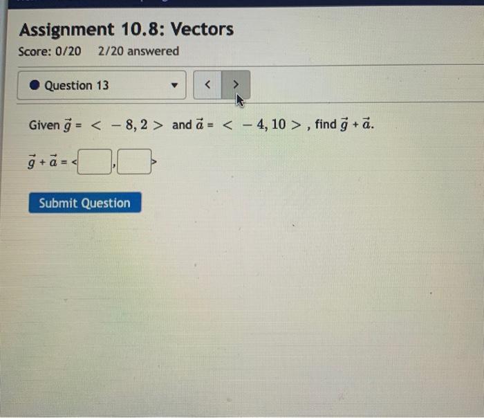 Solved Assignment 10 8 Vectors Score 0 20 2 20 Answered