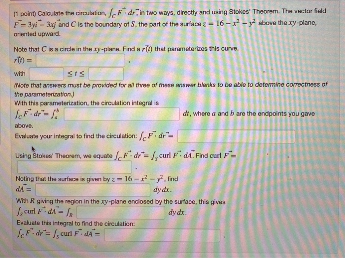 Solved (1 point) Calculate the circulation, ScF. dr. in two | Chegg.com