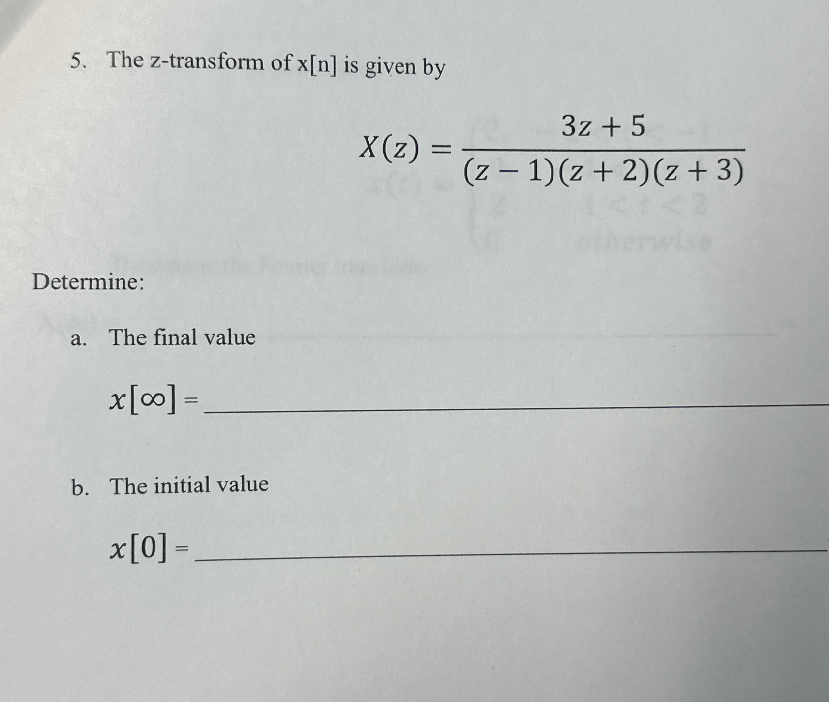 Solved The z-transform of x[n] ﻿is given | Chegg.com