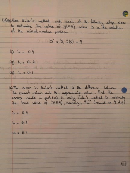 Solved (13) Use Euler's method with each of the following | Chegg.com