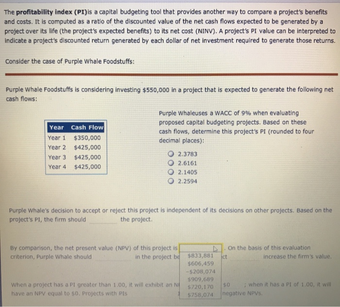 Solved The profitability index (PI)is a capital budgeting | Chegg.com
