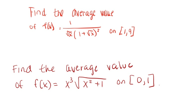 Solved Find the average value of fle) vol le vay? on [1,9] | Chegg.com