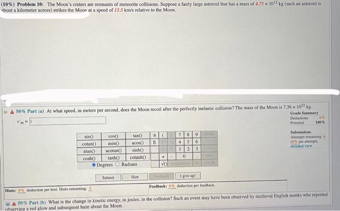 Solved 10\%) Problem 10: The Moon's craters are remnants of | Chegg.com