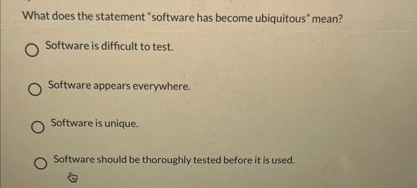 Solved What does the statement "software has become | Chegg.com