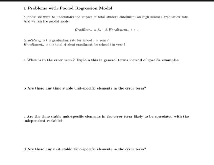 Solved 1 Problems with Pooled Regression Model Suppose we | Chegg.com
