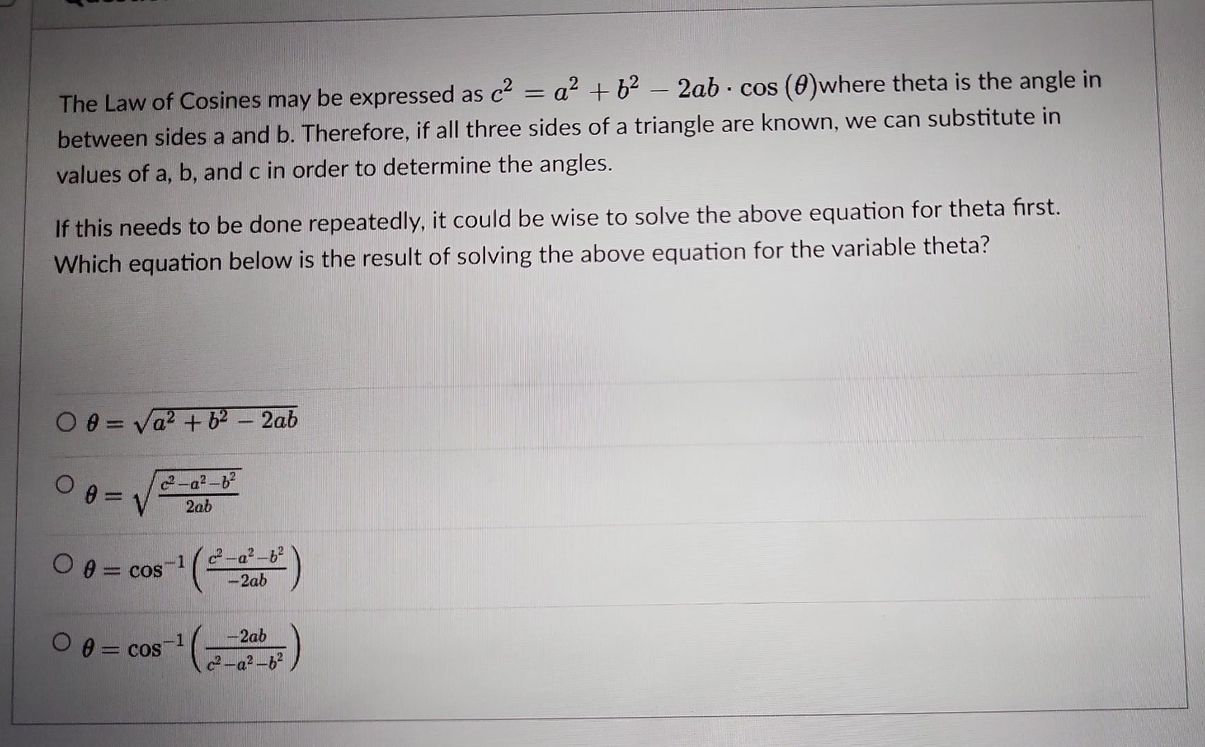 [Solved]: The Law of Cosines may be expressed as c2=a2+