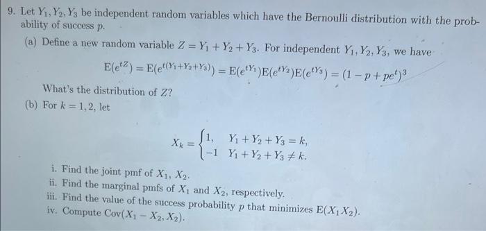 Solved 9. Let Y1,Y2,Y3 be independent random variables which | Chegg.com