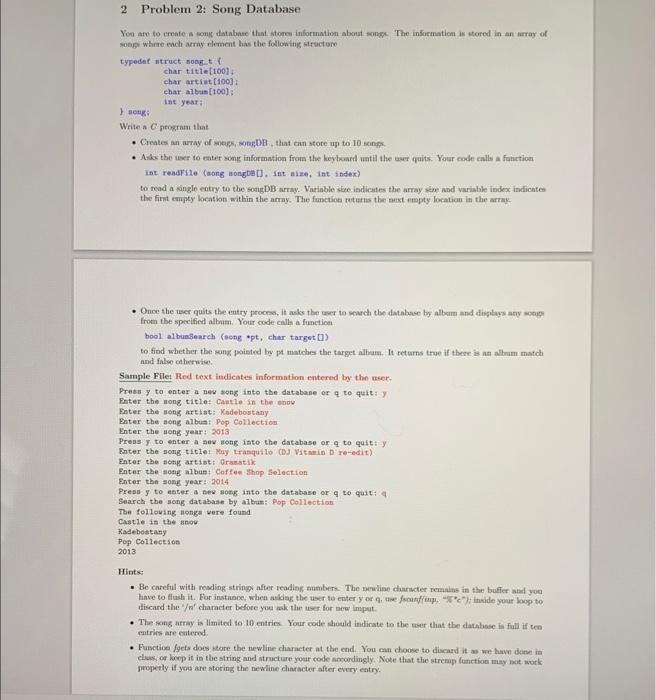 Solved 2 Problem 2: Song Database Yoo are to emate a sonk | Chegg.com