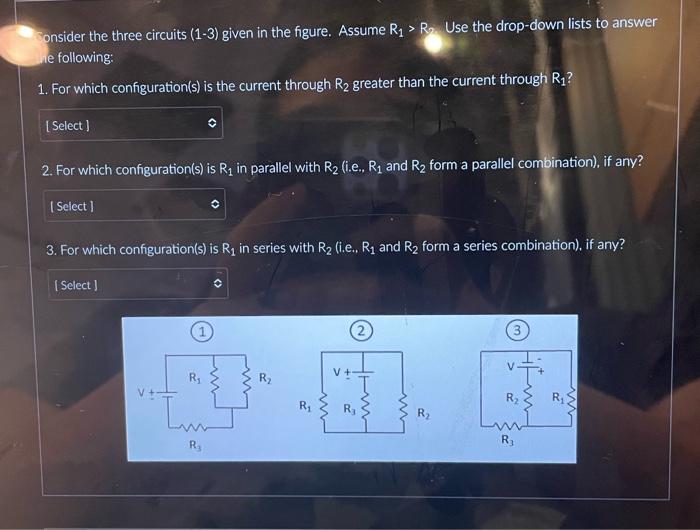 Solved Sonsider the three circuits (1-3) given in the | Chegg.com