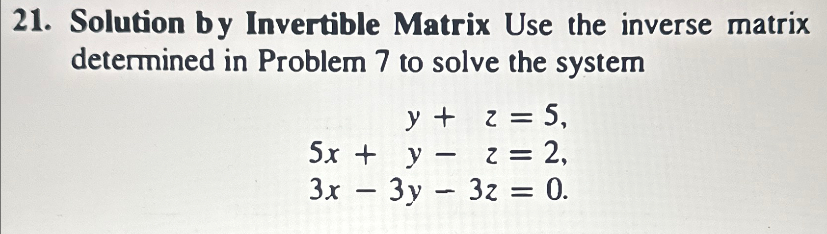 Solved Solution by Invertible Matrix Use the inverse matrix | Chegg.com