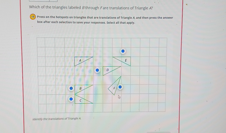 Solved Which of the triangles labeled B ﻿through F ﻿are | Chegg.com