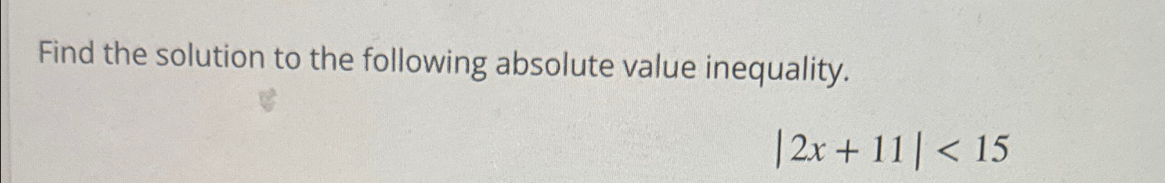 Solved Find the solution to the following absolute value | Chegg.com