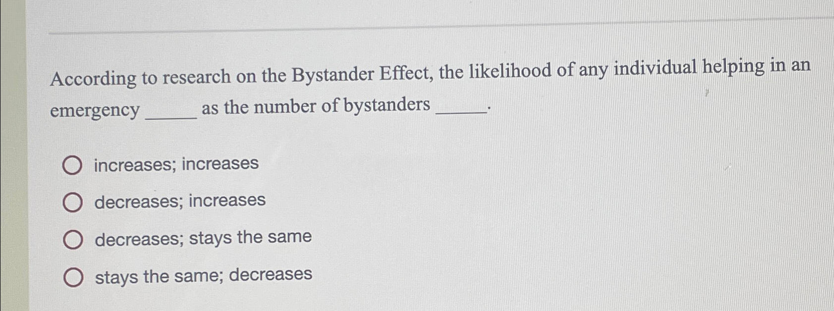 Solved According to research on the Bystander Effect, the | Chegg.com