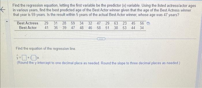 Solved Find the regression equation, letting the first | Chegg.com