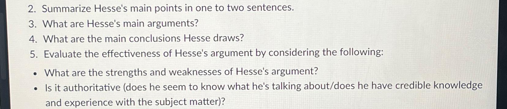 Solved Summarize Hesse's main points in one to two | Chegg.com