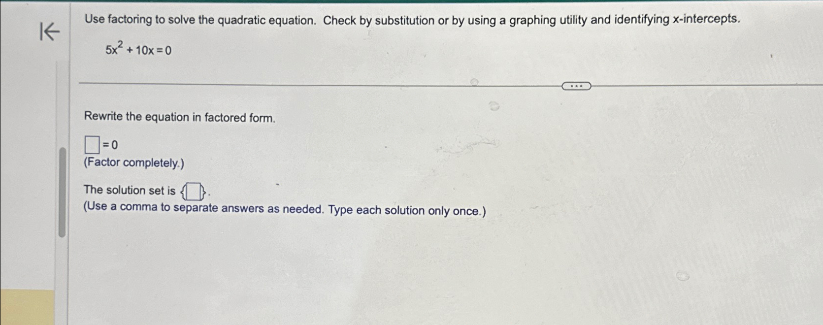 Solved Use factoring to solve the quadratic equation. Check | Chegg.com
