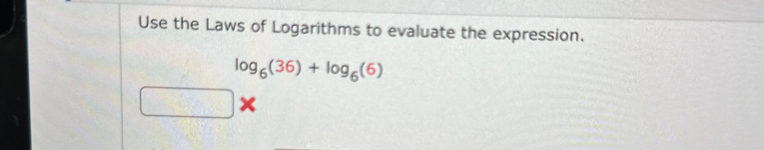 Solved Use the Laws of Logarithms to evaluate the | Chegg.com