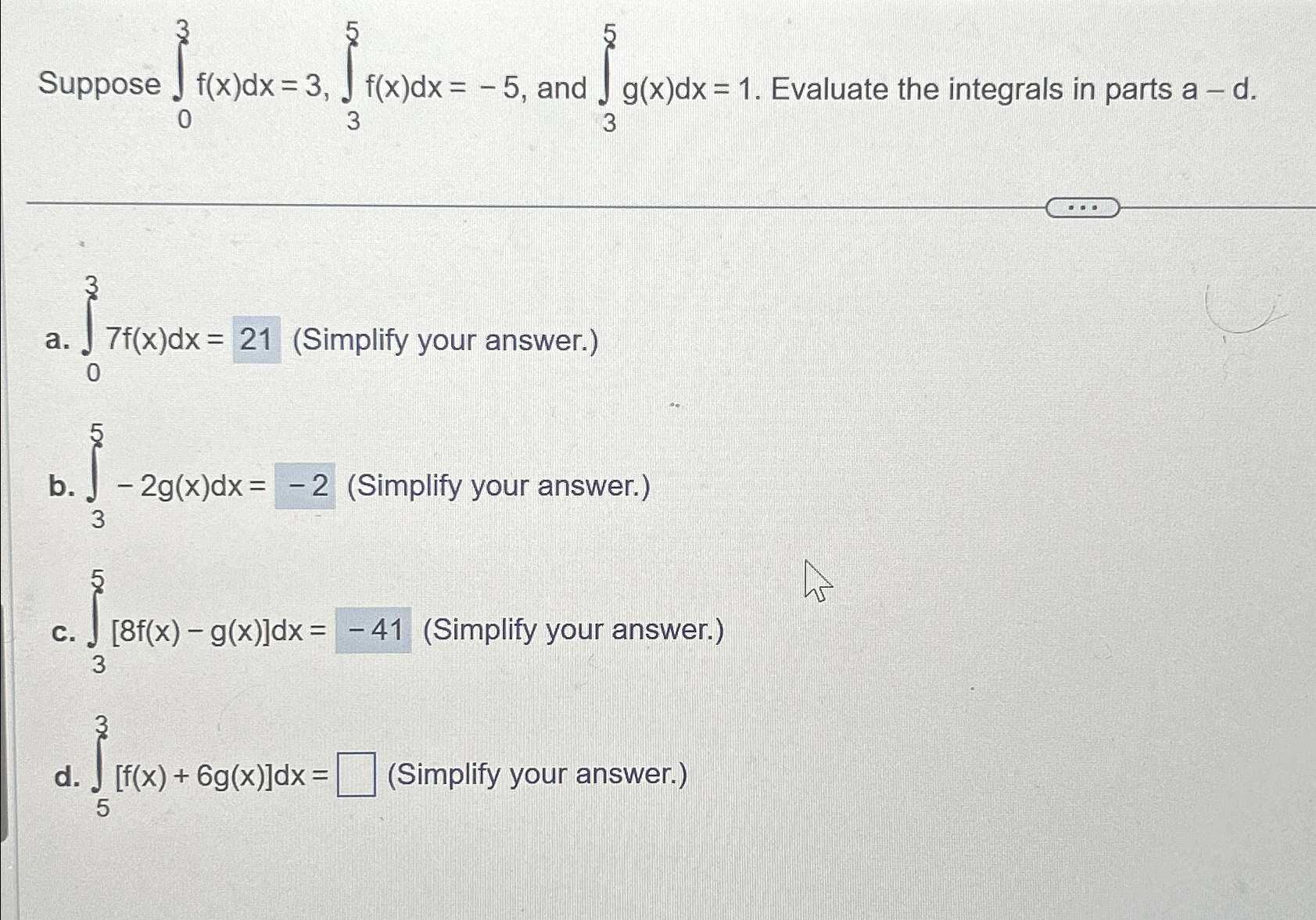 Solved Suppose ∫03f(x)dx=3,∫35f(x)dx=-5, ﻿and ∫35g(x)dx=1. | Chegg.com